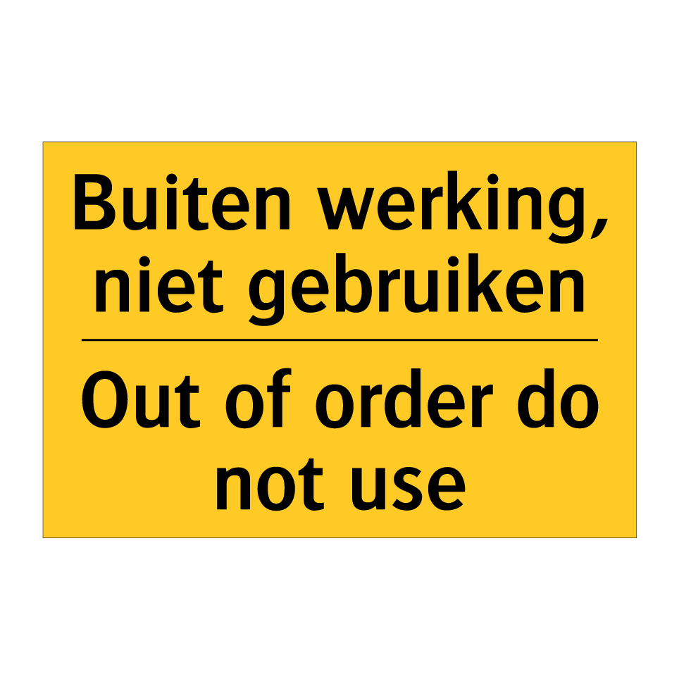 Koop Buiten werking, niet gebruiken - Out of order do not use bord ...